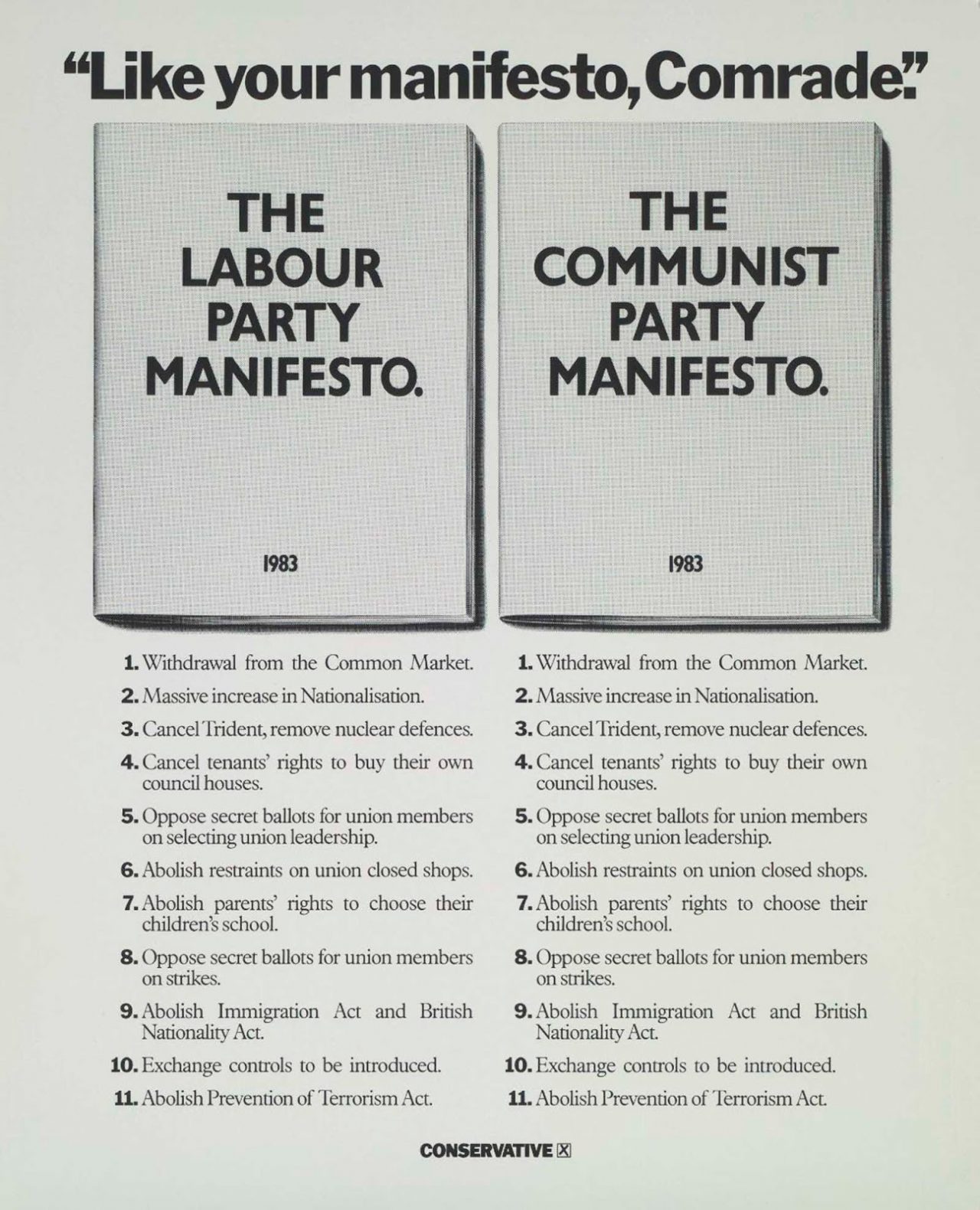A poster for the British Conservative Party from the 1983 General ...