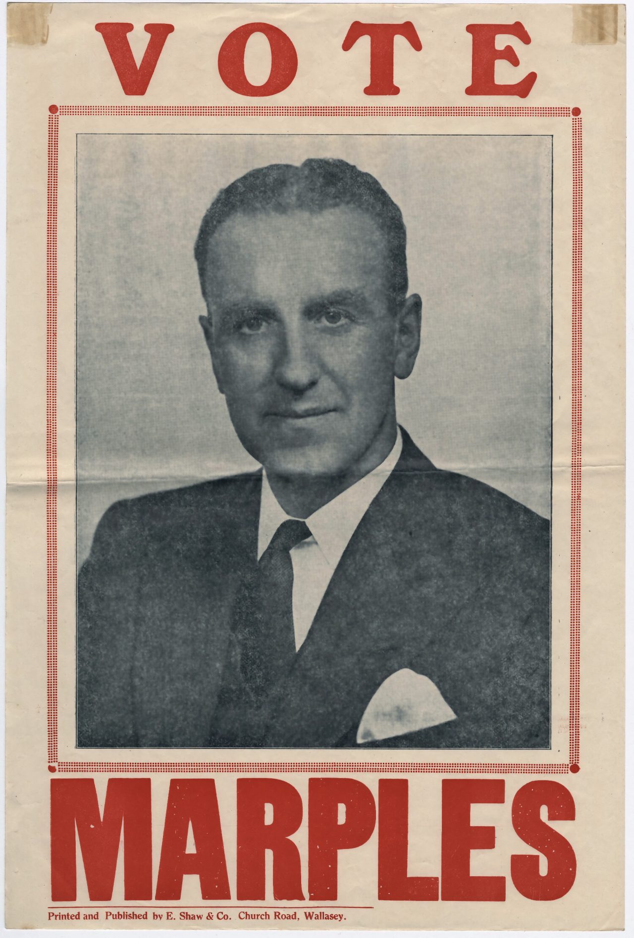 Publicity poster for Marples’ 1945 election campaign for the ...