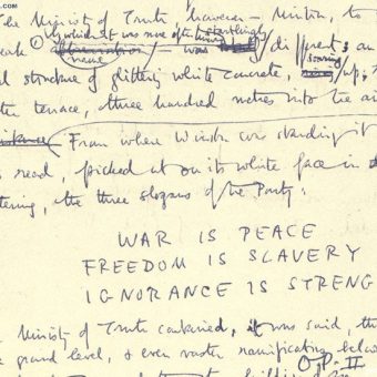 George Orwell's 1984 manuscript The three slogans of the Party- War is ...